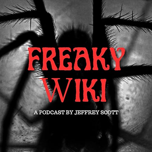 Freaky Wiki : Jeffrey Martin Scott: Amazon.in: Audible Books & Originals