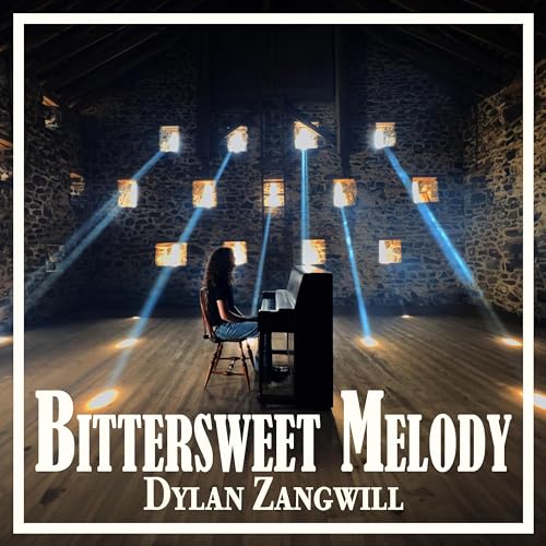 Bittersweet Melody by Dylan Zangwill on Amazon Music - Amazon.com