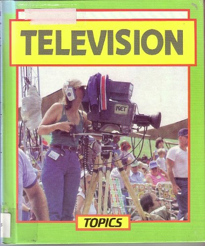 Television (Topics Series): Langley, Andrew: 9780531181188: Amazon.com ...