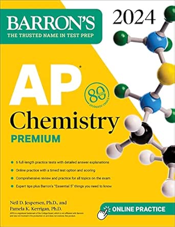 AP Chemistry Premium, 2024: 6 Practice Tests + Comprehensive Review ...