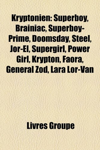 Kryptonien : Groupe, Livres: Amazon.it: Libri