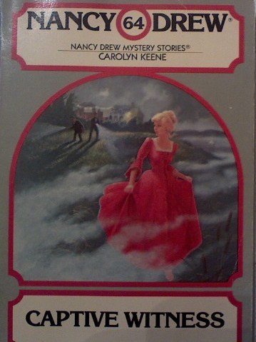 The Captive Witness (Nancy Drew Mystery Stories, No 64): Carolyn Keene ...
