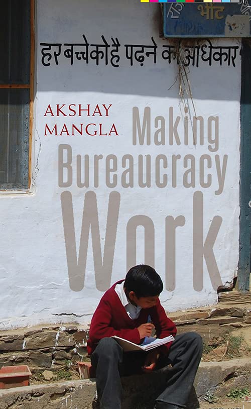 Buy Making Bureaucracy Work: Norms, Education, and Public Service ...