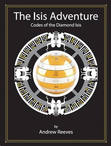 The Isis Adventure: Codes of the Diamond Isis: Amazon.co.uk: Reeves ...