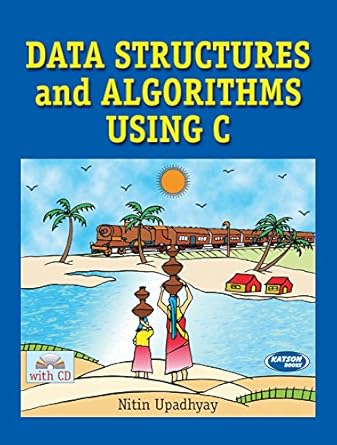 Data Structures And Algorithms Using C : Nitin Upadhyaya: Amazon.in: Books
