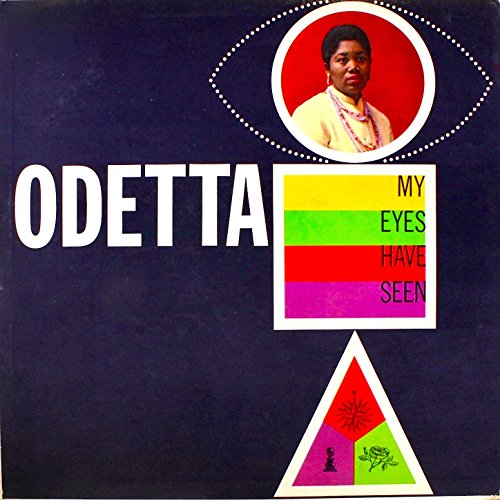 Écouter My Eyes Have Seen de Odetta sur Amazon Music Unlimited