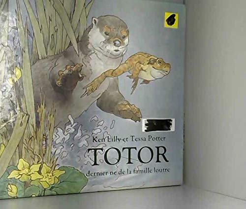Amazon.com: totor le dernier ne de la famille loutr: 9782211047258 ...