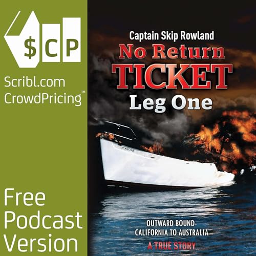 No Return Ticket - Leg One : Skip Rowland | Scribl: Amazon.in: Audible Books & Originals