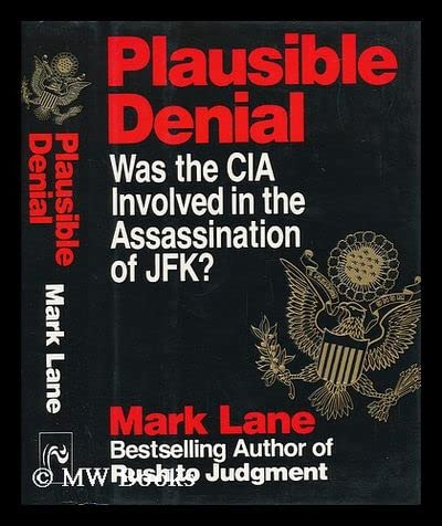 Plausible Denial: Lane, Mark: Amazon.com: Books
