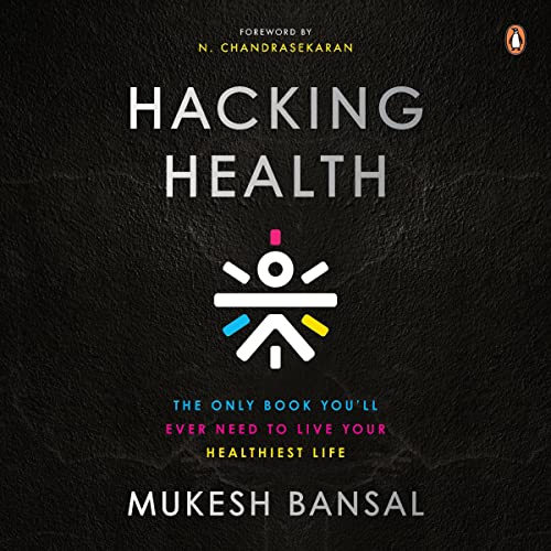 Amazon.com: Hacking Health: The Only Book You’ll Ever Need to Live Your ...