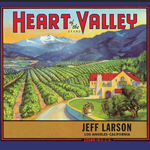 Amazon Music - Jeff LarsonのHeart of the Valley - Amazon.co.jp