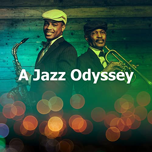 Amazon Music - Saturday Morning JazzのA Jazz Odyssey - Amazon.co.jp
