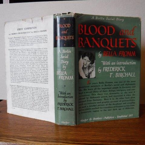 Blood and banquets;: A Berlin social diary: Fromm, Bella: Amazon.com: Books