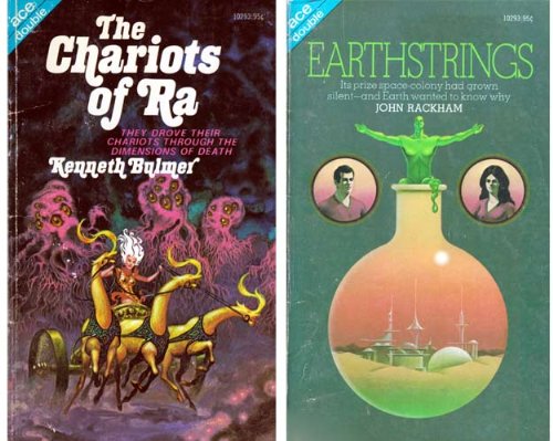 The Chariots of Ra / Earthstrings (Ace SF Double, 10293): Kenneth ...