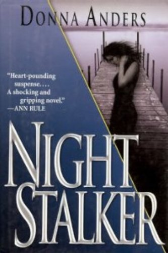 Night Stalker: Donna Anders: 9780739439623: Amazon.com: Books