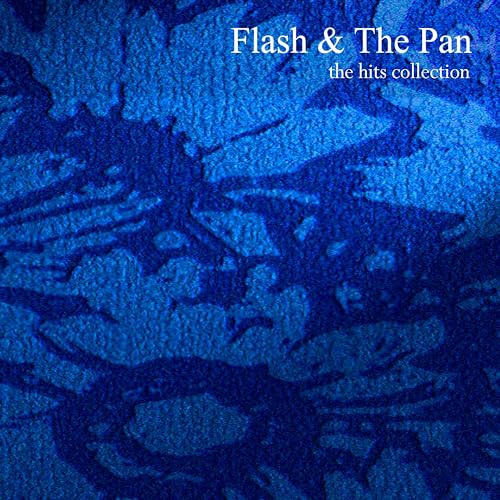 The Hits Collection von Flash & The Pan bei Amazon Music - Amazon.de