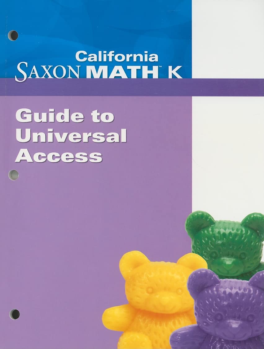 California Saxon Math K: Guide to Universal Access: Buy Online at Best ...