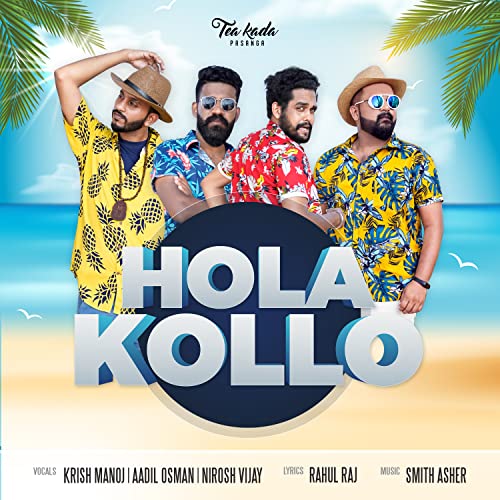 Hola Kollo de Krish Manoj, Nirosh Vijay, Aadil Osman & Smith Asher no ...