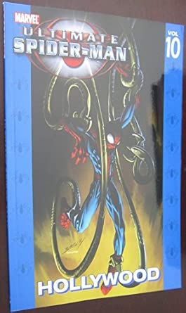 Amazon.com: Ultimate Spider-Man Vol. 10: Hollywood: 9780785134374 ...