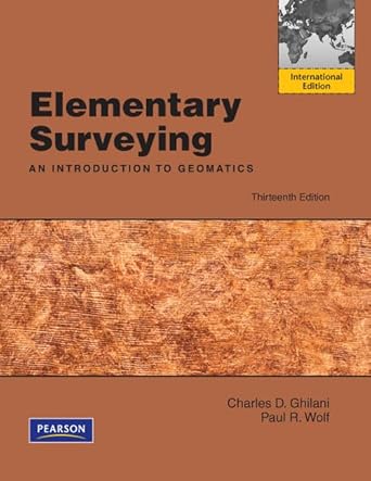 Elementary Surveying: An Introduction to Geomatics, 13th Edition ...
