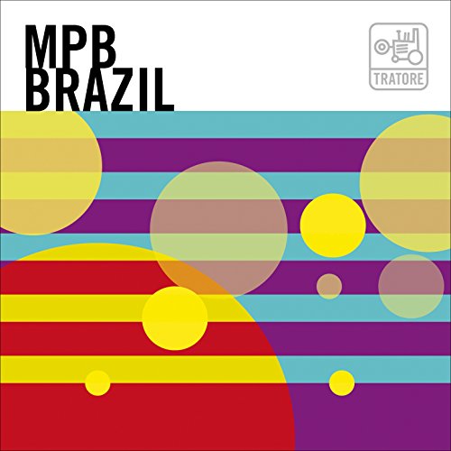 Amazon.co.jp: Mpb Brazil: Brazil, Samba, Bossa Nova And Beyond / A Nova ...