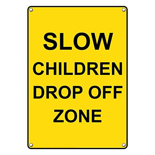 Weatherproof Plastic Vertical Slow Children Drop Off Zone Sign with ...