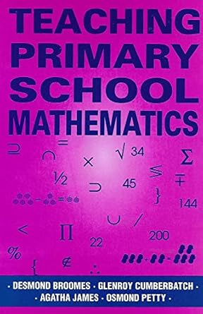 Buy Teaching Primary School Mathematics Book Online at Low Prices in ...