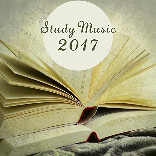 Play Study Music 2017 – Classical Compilation for Studying, Reading ...