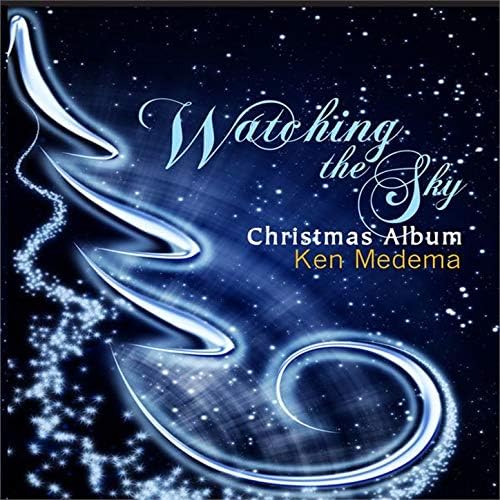 Watching the Sky: Christmas Album by Ken Medema on Amazon Music ...