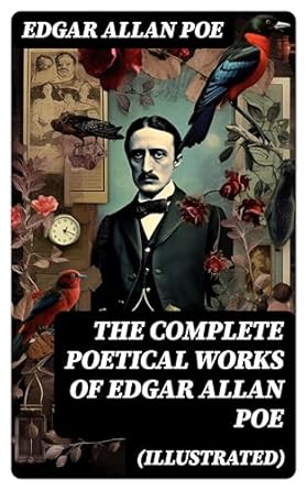 Amazon.com: The Complete Poetical Works of Edgar Allan Poe (Illustrated ...