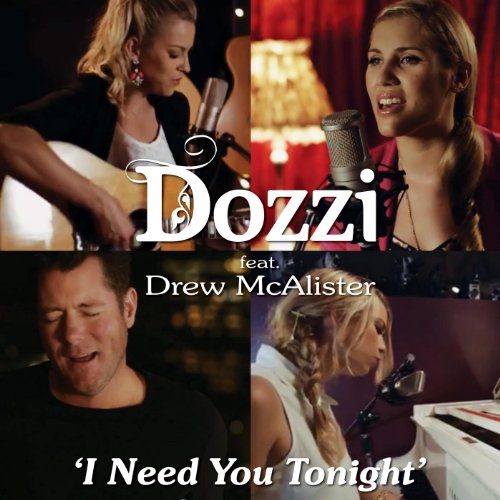 Amazon.com: I Need You Tonight (feat. Drew McAlister) : Dozzi: Digital ...