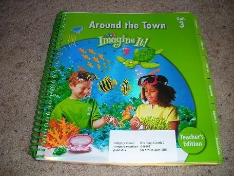 SRA Imagine It! "Around the Town" Level 2 - Unit 3 Teacher's Edition ...