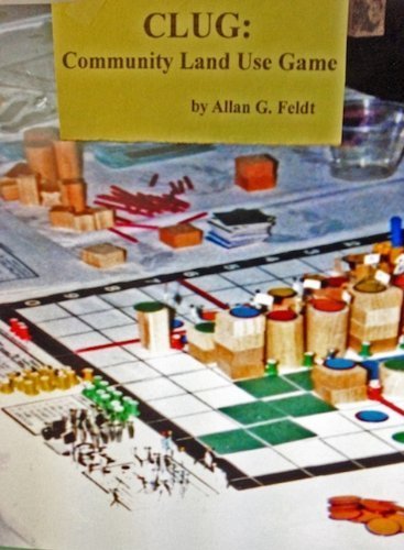 CLUG: Community Land Use Game by Allan Gunnar Feldt (2013-05-03): Allan ...