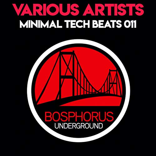 Écouter Minimal Tech Beats 011 par VARIOUS ARTISTS sur Amazon Music Unlimited