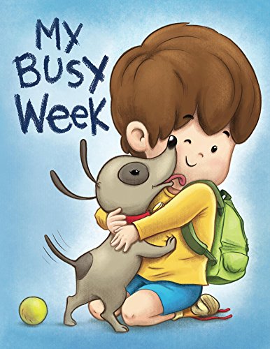 My Busy Week - Kindle edition by Sweetiepie, Lovey. Children Kindle ...
