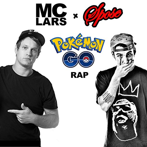 Play Pokémon GO Rap (feat. Spose) by MC Lars on Amazon Music