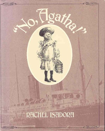No, Agatha!: Isadora, Rachel: 9780688802745: Amazon.com: Books