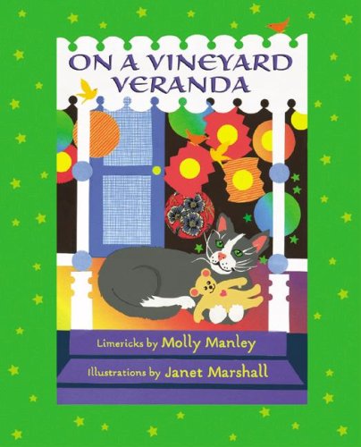 On a Vineyard Veranda (Arcadia Children's Books): Manley, Molly ...