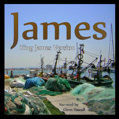 The Book of James (Audio Download): Glenn Hascall, King James Bible ...