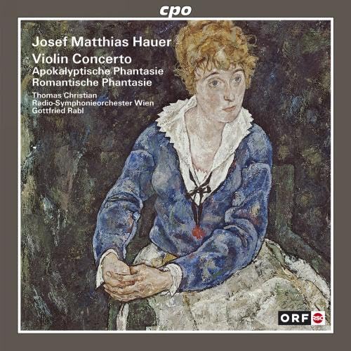 Josef Matthias Hauer, Gottfried Rabl, ORF Vienna Radio Symphony ...