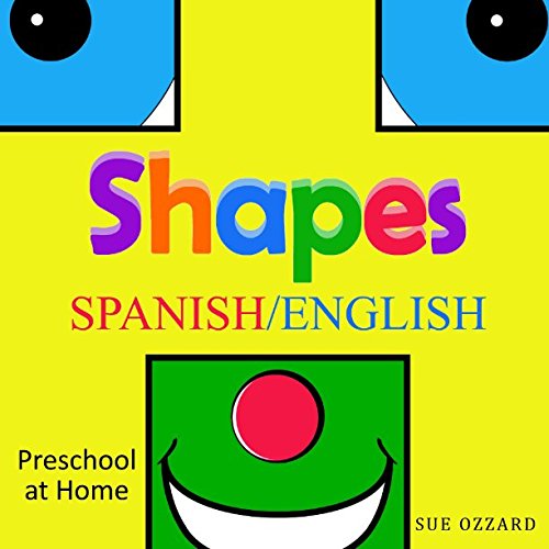 Preschool at Home - Spanish/English - Shapes (Early Childhood learning ...
