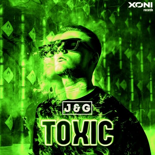 Écouter Toxic par J&G sur Amazon Music Unlimited