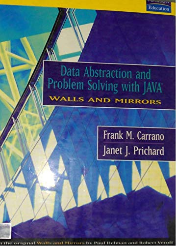 Buy Data Abstraction and Problem Solving with Java: Walls and Mirrors Book Online at Low Prices ...