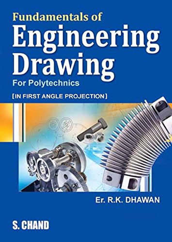 Fundamentals of Engineering Drawing eBook : DHAWAN, R K: Amazon.in: Kindle Store