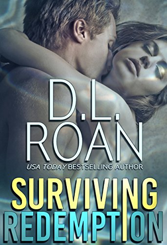 Surviving Redemption: A Romantic Thriller (Survivors' Justice Book 1 ...