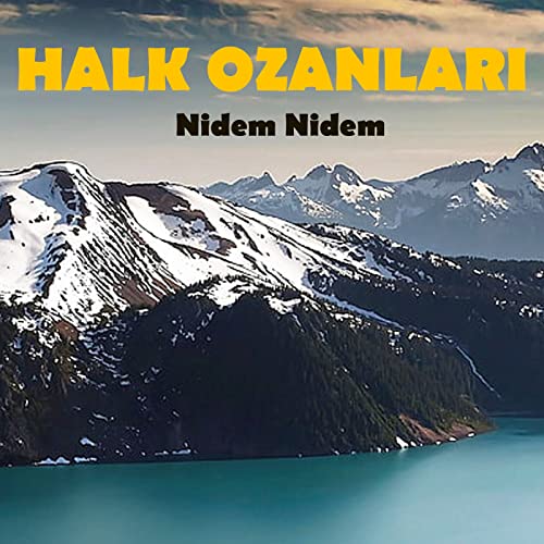 Spiele Nidem Nidem von Halk Ozanları auf Amazon Music ab