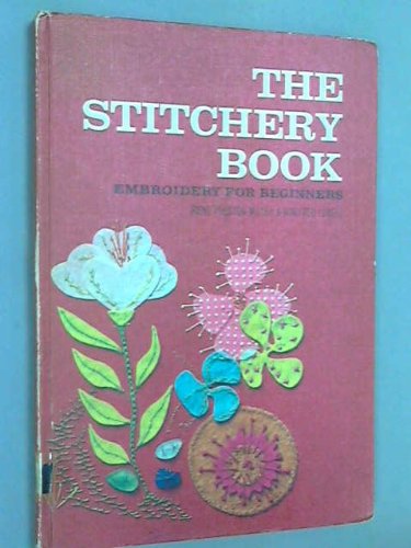 The Stitchery Book: embroidery for beginners: Winifred Miller Irene ...