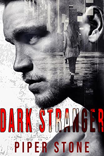 Dark Stranger: A Mafia Stalker Romance (The Edge of Darkness Book 1 ...