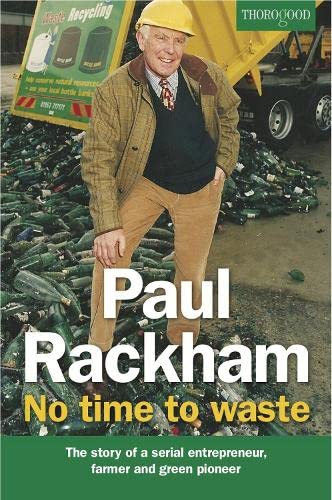 No Time to Waste: Amazon.co.uk: Rackham, Paul: 9781854187673: Books