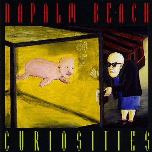 Napalm Beach, Chris Newman, Sam Henry, Jan Celt - Curiosities - Amazon.com Music